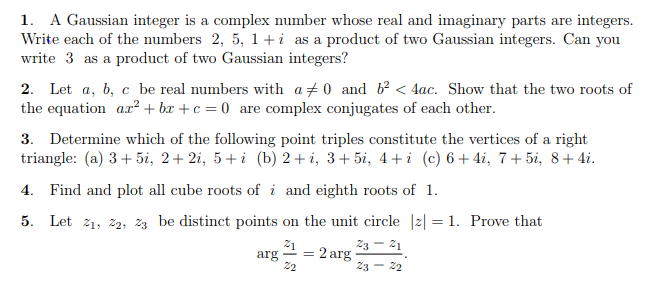 Solved 1 A Gaussian Integer Is A Complex Number Whose Real