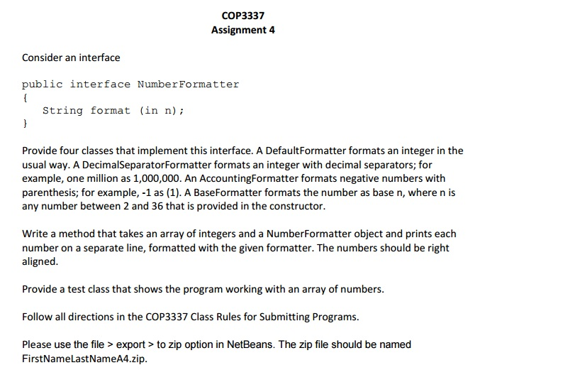 Solved COP 3337 Assignment 4 Consider an interface public | Chegg.com