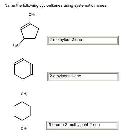Name the following cycloalkenes using systematic | Chegg.com