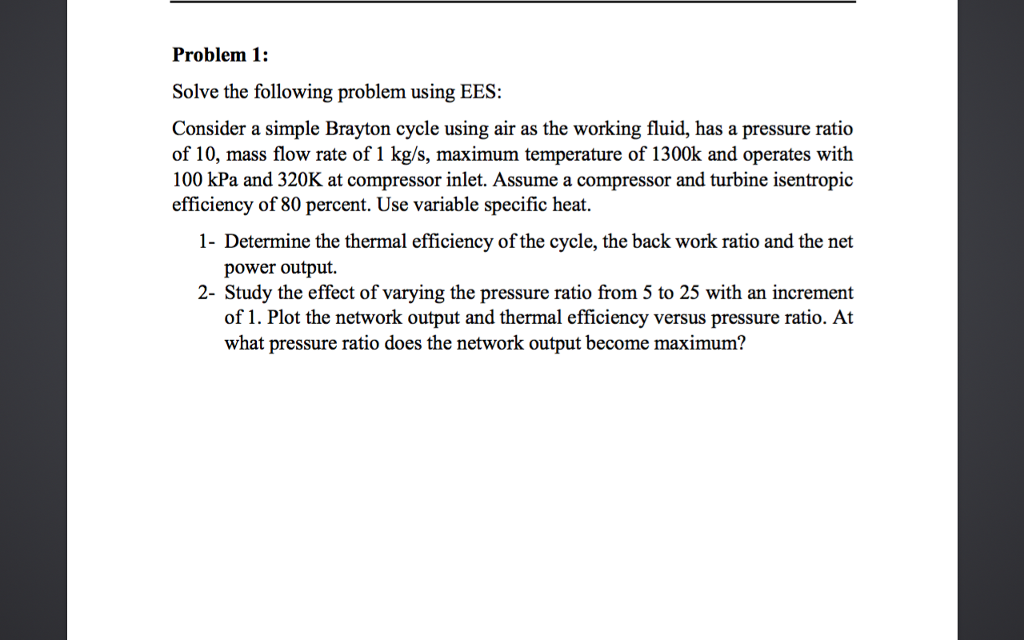 Solved Problem 1: Solve the following problem using EES: | Chegg.com