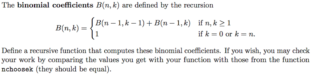 The binomial coefficients B(n, k) are defined by the | Chegg.com
