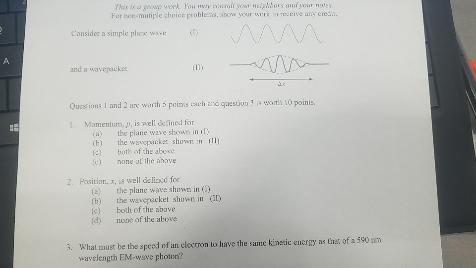 Solved: Consider A Simple Plane Wave And A Wavepacket Mome... | Chegg.com