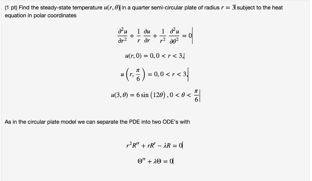Solved (1 pt) Find the steady-state temperature u(r, 얘 in a | Chegg.com