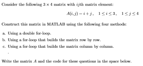Consider the following 3x4 matrix with ijth matrix | Chegg.com