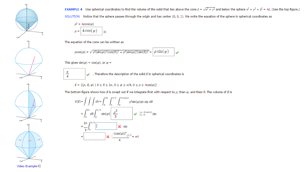 Solved Use spherical coordinates to find the volume of the | Chegg.com