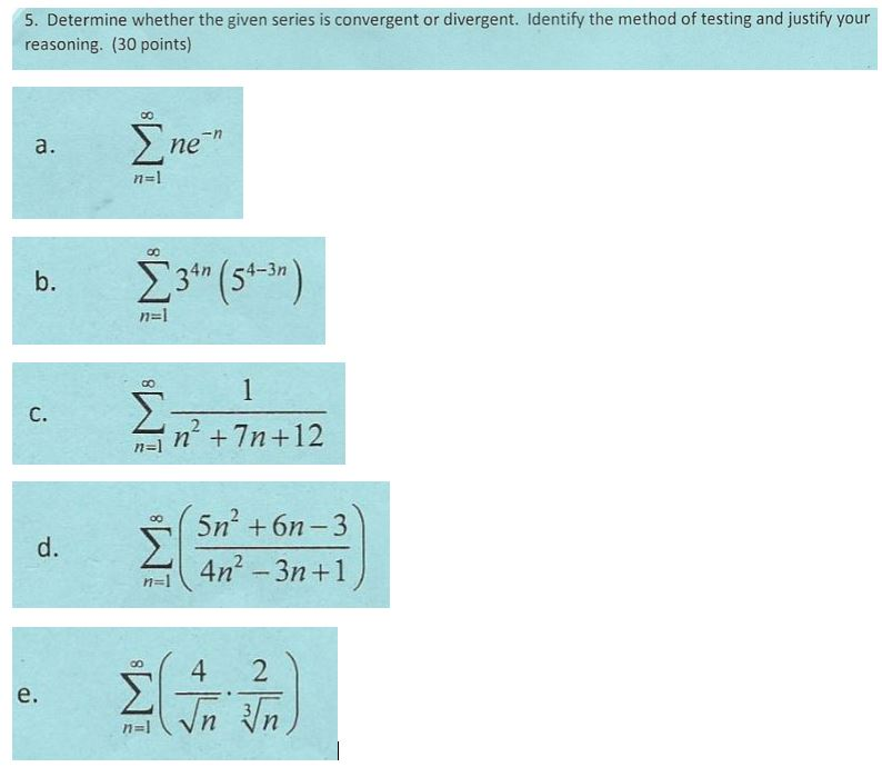 Solved 5. Determine whether the given series is convergent | Chegg.com