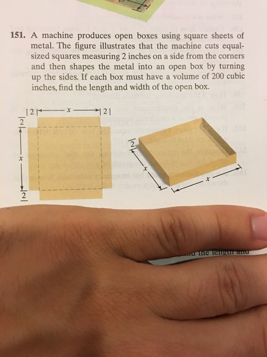 Solved 151. A machine produces open boxes using square | Chegg.com