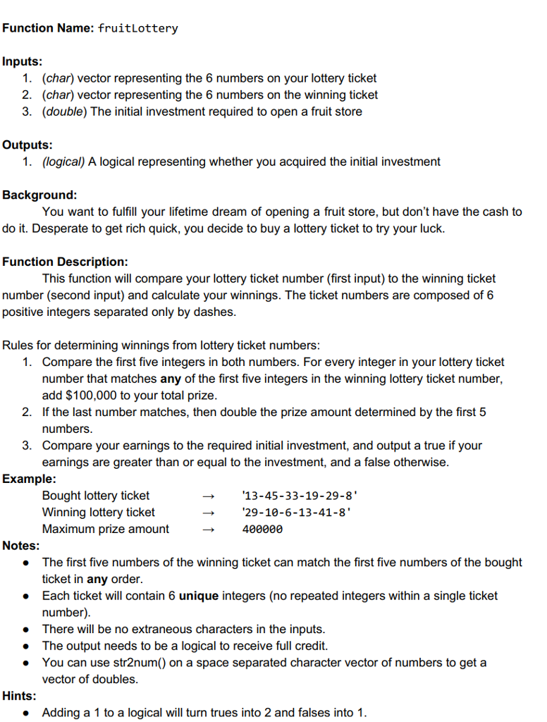 Solved Function Name Fruitlottery Inputs 1 2 3 Char 