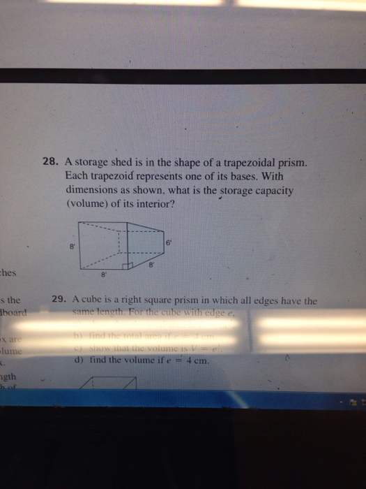 Solved A storage shed is in the shape of a trapezoidal | Chegg.com