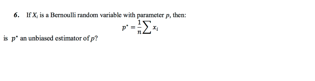 Solved 6. If X, is a Bernoulli random variable with | Chegg.com