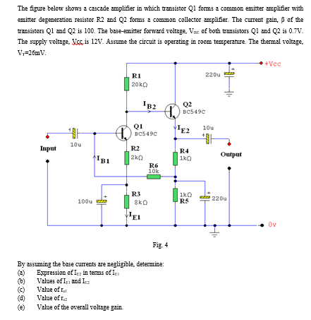 Solved The figure below showa a cascade amplifier in which | Chegg.com