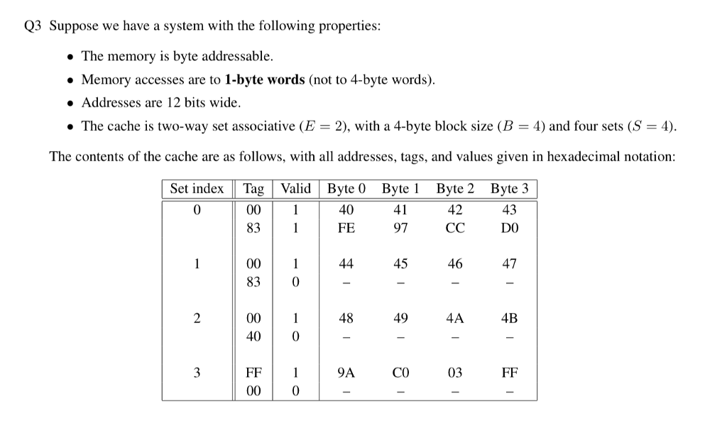 Solved 3 Suppose We Have A System With The Following