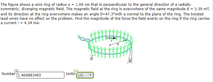 Solved The figure shows a wire ring of radius a = 1.69 cm | Chegg.com