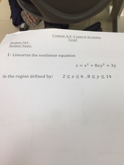 Solved Linearize the nonlinear equation z = x^2 + 8xy^2 + | Chegg.com
