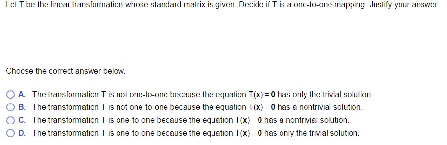 Solved Let T be the linear transformation whose standard | Chegg.com