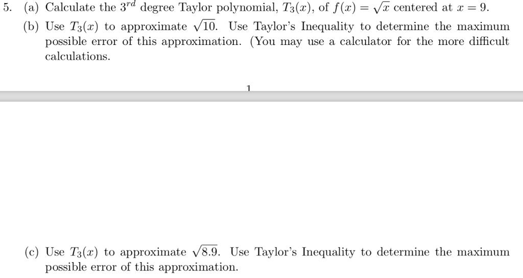 Solved a Calculate The 3rd Degree Taylor Polynomial Chegg Solved a Calculate The 3rd Degree Taylor Polynomial Chegg