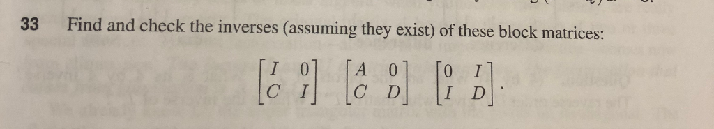 Solved 33 Find and check the inverses (assuming they exist) | Chegg.com