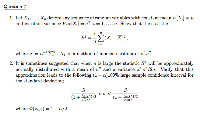 Solved Question 7 1. Let X, . . . , Xn denote any sequence | Chegg.com
