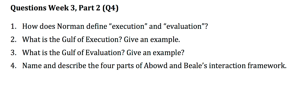 Solved How Does Norman Define Execution And Evaluation