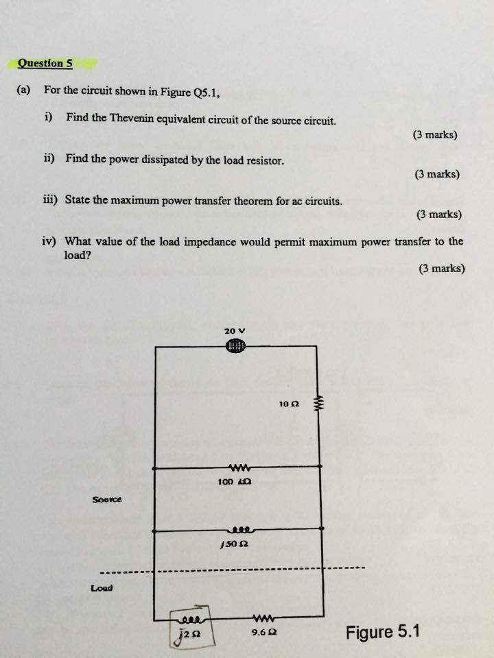 Solved (a) For the circuit shown in Figure Q5.1, i) Find the | Chegg.com