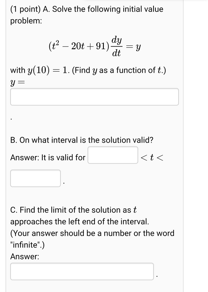Solved (1 point) A. Solve the following initial value | Chegg.com