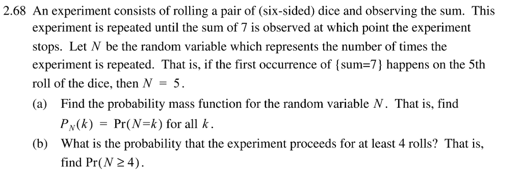 Solved 2.68 An experiment consists of rolling a pair of | Chegg.com