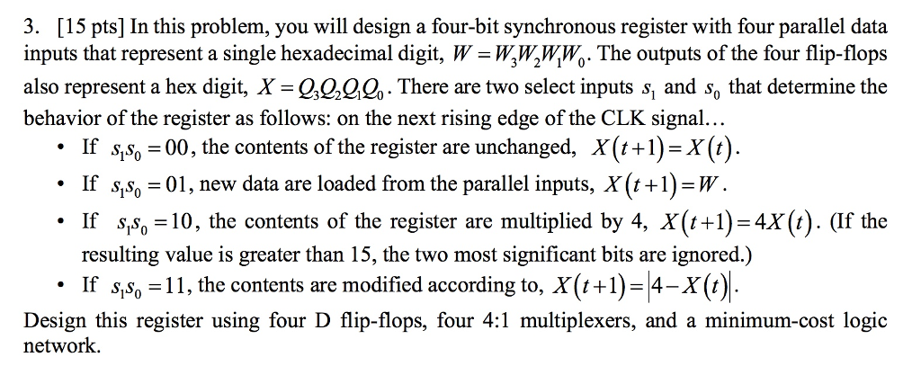 Solved Design a four-bit synchronous register with four | Chegg.com