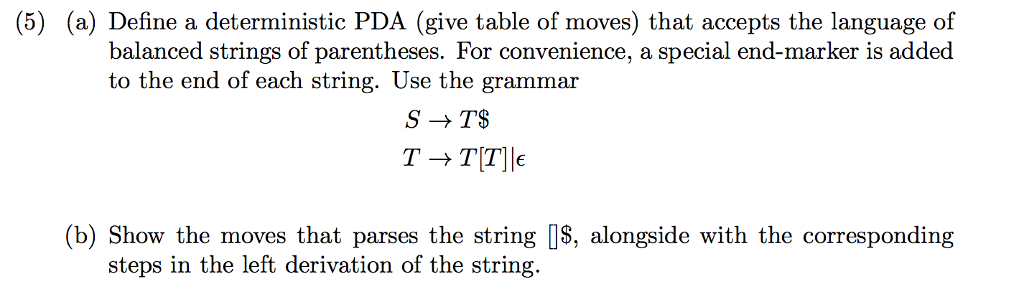 Solved Define a deterministic PDA (give table of moves) that | Chegg.com