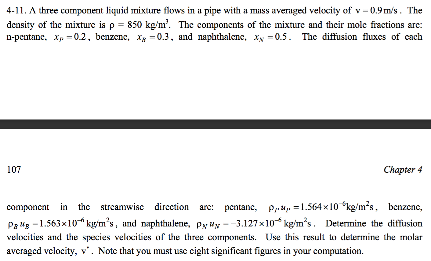 Solved A three component liquid mixture flows in a pipe with | Chegg.com