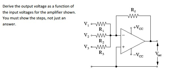 Solved Derive the output voltage as a function of the input | Chegg.com
