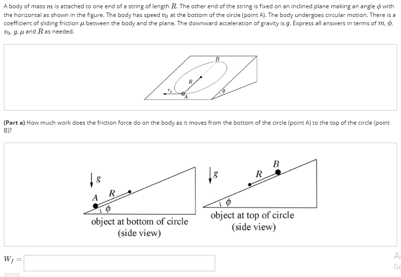 Solved A body of mass m is attached to one end of a string | Chegg.com