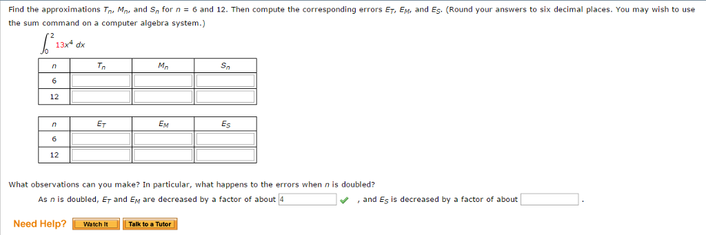 Solved Find The Approximations T N M N And S N For N 6