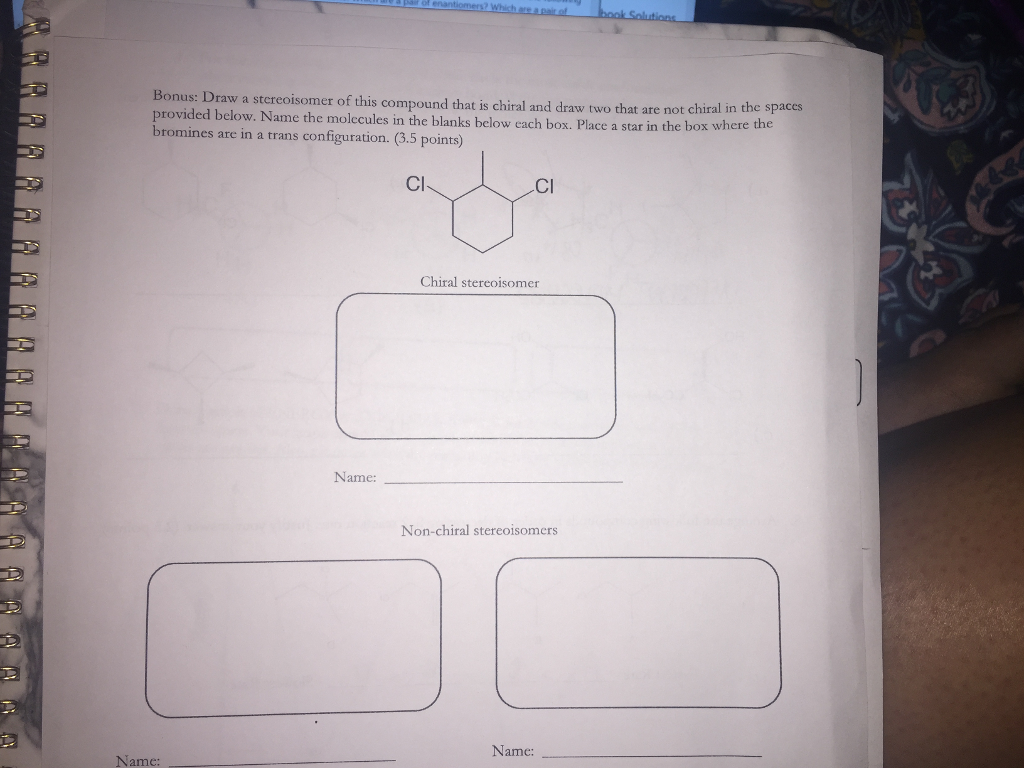 Solved AR Bonus: Draw a stereoisomer of this compound that | Chegg.com