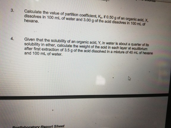 Solved 3. Calculate the value of partition coefficient, K, | Chegg.com
