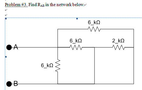 Solved Find Solution Problem #3. Find RAB in the network | Chegg.com