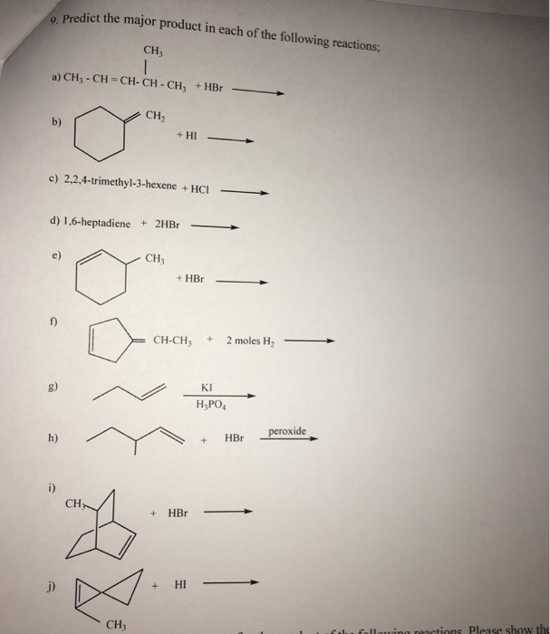 Solved Predict the major product in each of the following | Chegg.com
