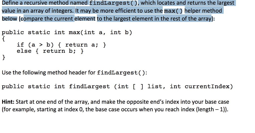 Solved Define a recursive method named findLargest ), which | Chegg.com