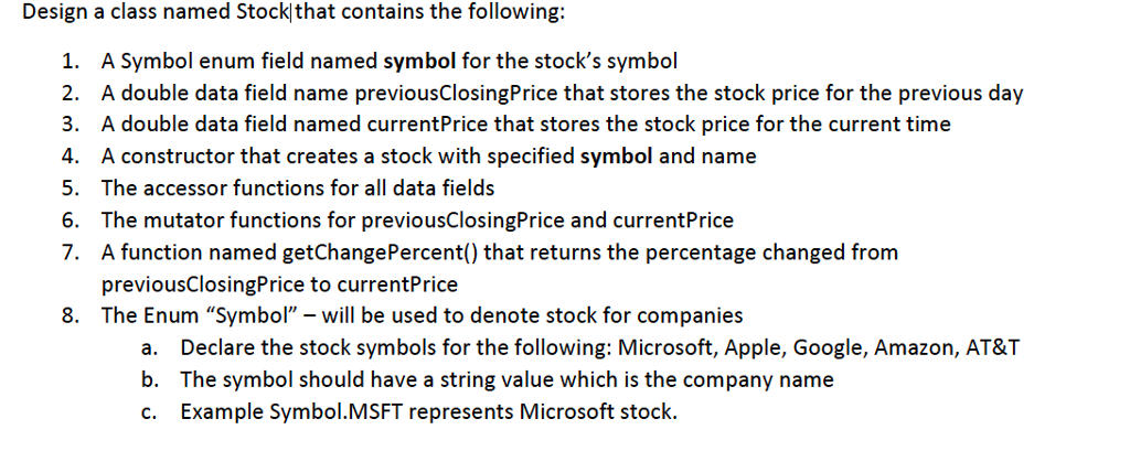 Solved Design A Class Named Stockthat Contains The