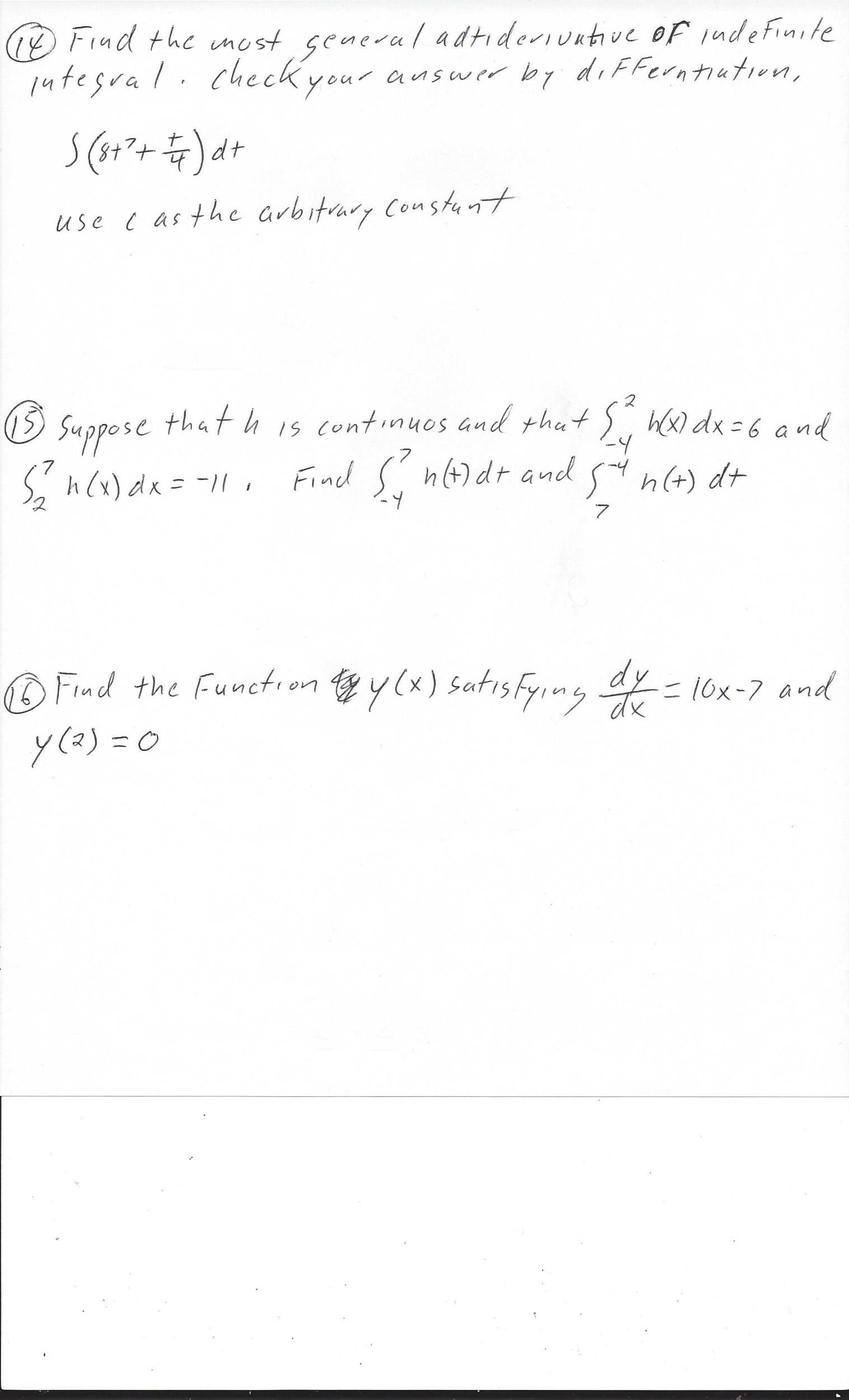 Solved Find the most general antiderivative of indefinite | Chegg.com