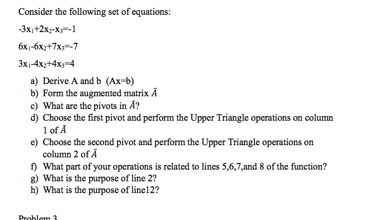 Solved Problem 2 We used the Upper Triangle function to | Chegg.com