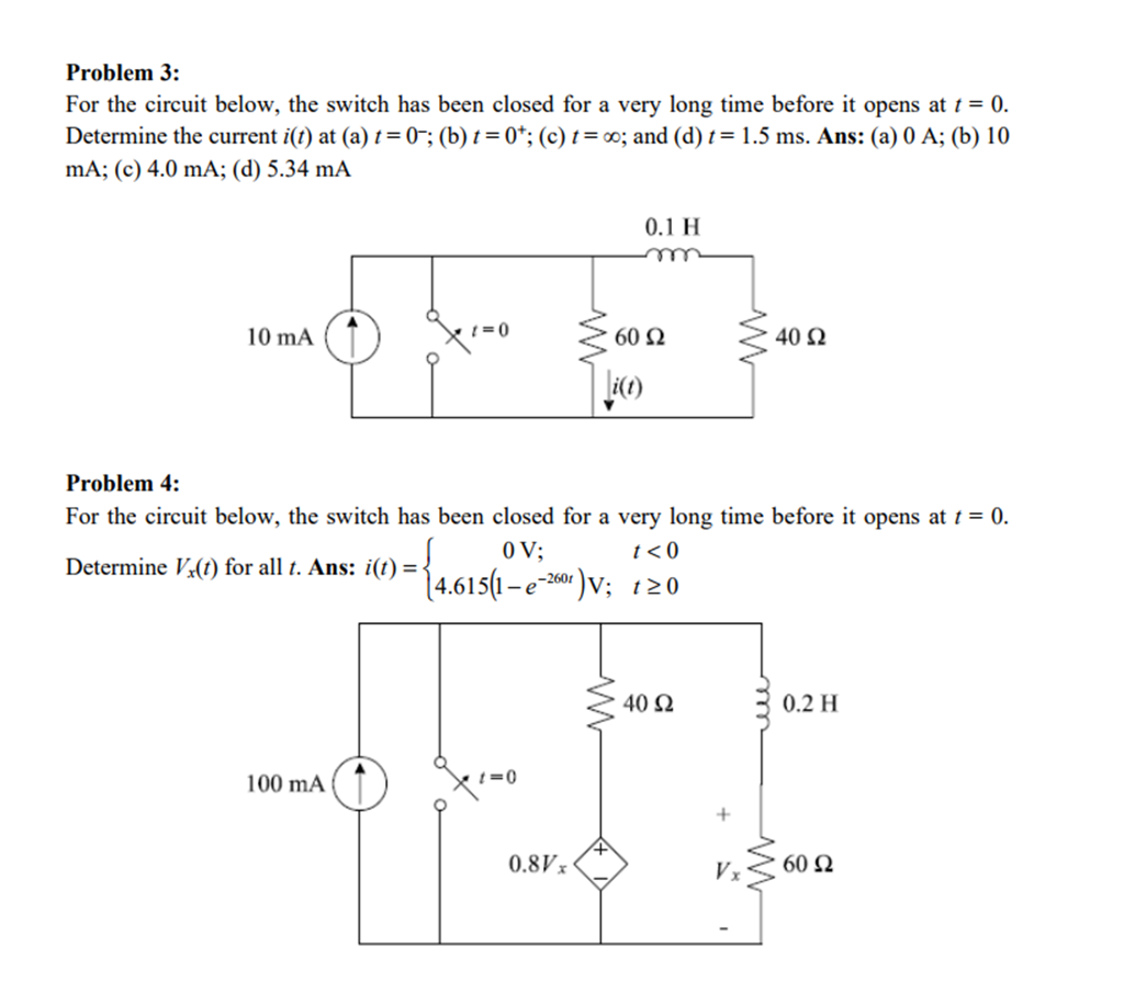 Solved Problem 3: For the circuit below, the switch has been | Chegg.com