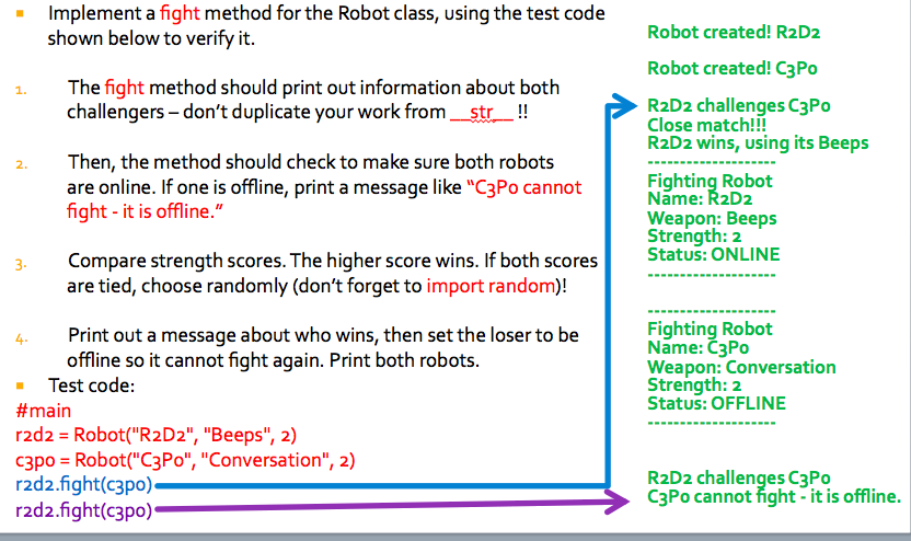 Solved Implement a fight method for the Robot class, using | Chegg.com
