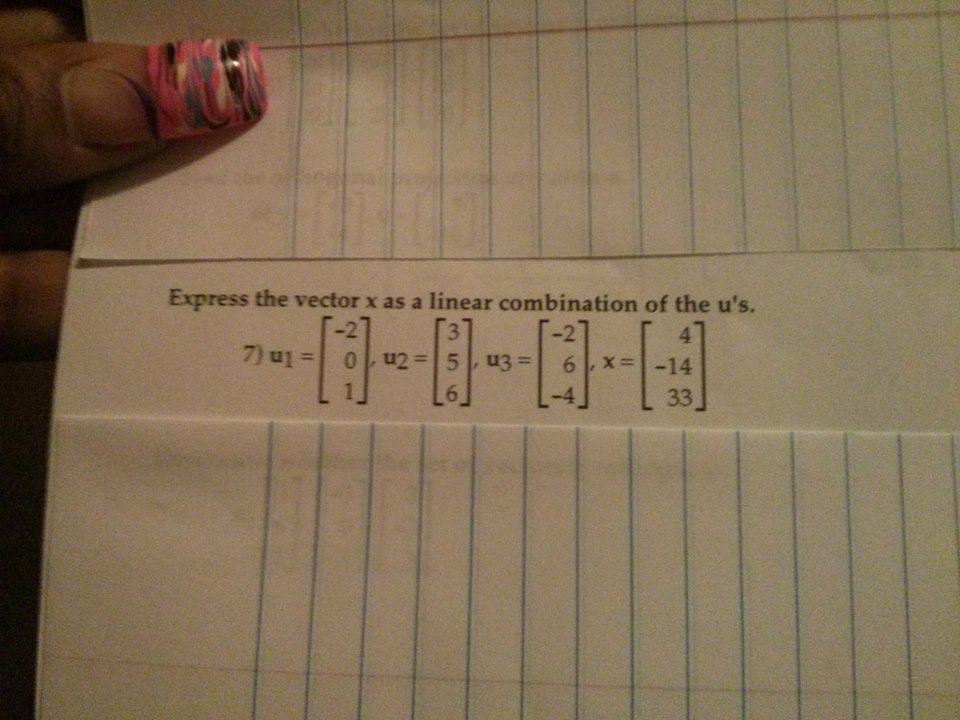 Solved Express the vector x as linear combination of the | Chegg.com