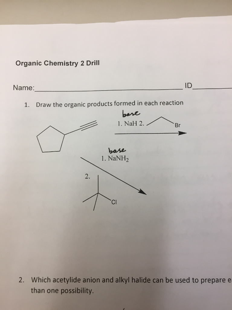 Solved Organic Chemistry 2 Drill Name:_ ID 1. Draw the | Chegg.com