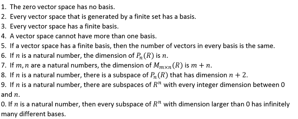 Solved 1. The zero vector space has no basis. 2. Every | Chegg.com