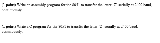 Solved Write an assembly program for the 8051 to transfer | Chegg.com