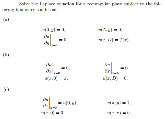 Solved Solve the Laplace equation for a rectangular plate | Chegg.com