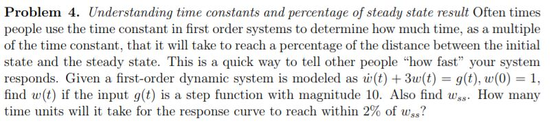 Solved Problem 4. Understanding time constants and | Chegg.com
