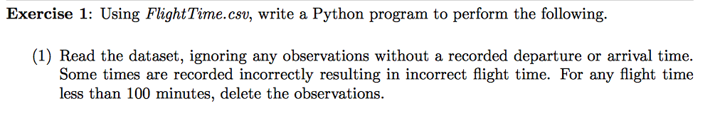 Solved Python Flight Time Part 1 Hello! I need help | Chegg.com
