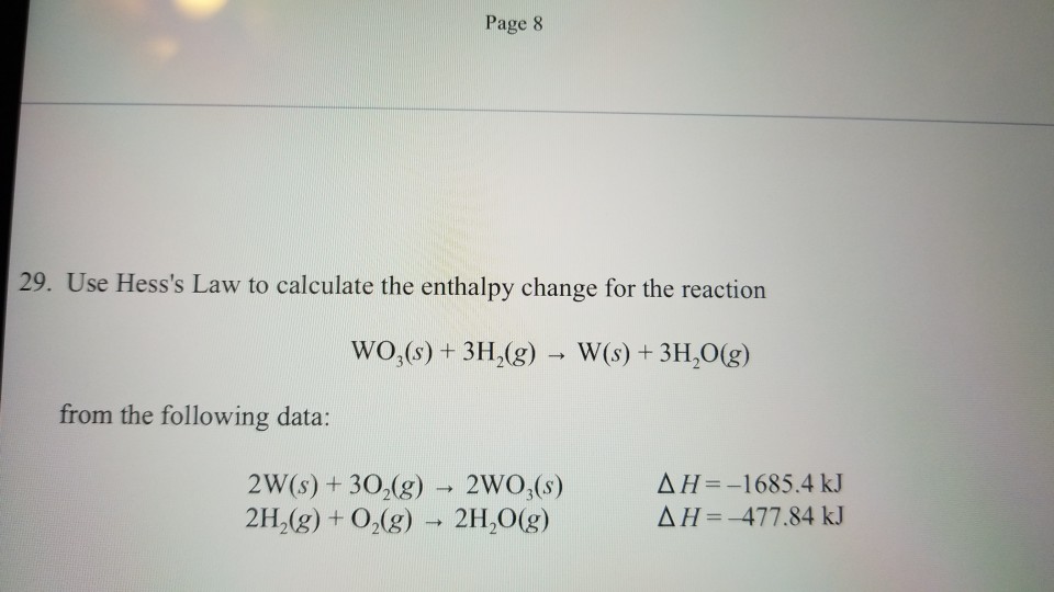 Solved Page 8 29. Use Hess's Law to calculate the enthalpy | Chegg.com